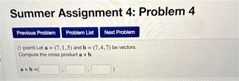 Solved Summer Assignment 4 Problem 4 1 ﻿point ﻿let