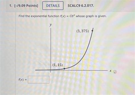 solved find the exponential function f x c b {x}