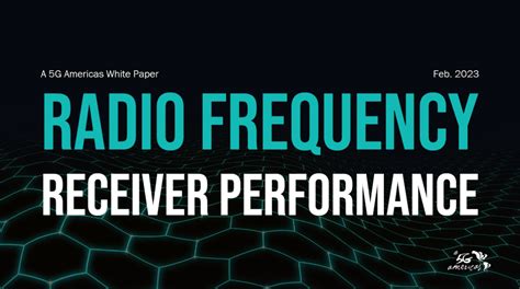 Radio Frequency Receiver Performance G Americas