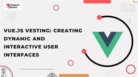 Why Vuejs Became The Top Choice For Front End Development Framework By Emperor Brains Medium