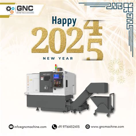 Gnc Machine Technologies On Linkedin Happynewyear2025 Gncmachine