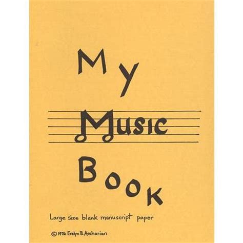 My Music Book Manuscript Paper Book By Evelyn Avsharian