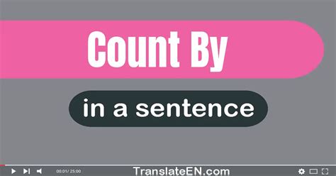 Use Count By In A Sentence