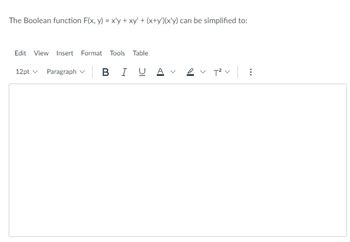 Answered The Boolean Function F X Y X Y Xy X Y X Y Can Be Simplified To Bartleby