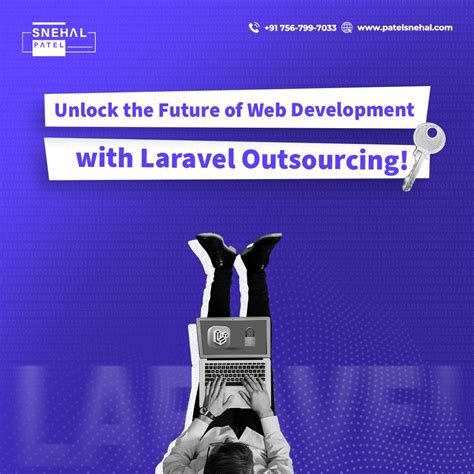 Snehal Patel On Linkedin Webdevelopment Laravel Laraveldevelopment