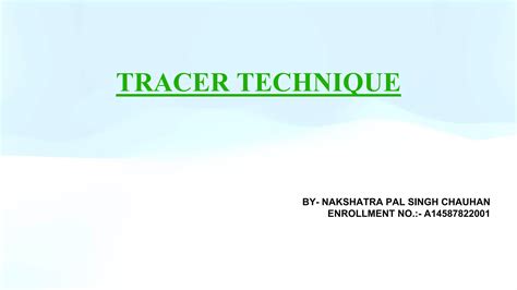 A Tracer Technique Instrumentationpptx Chemistry Science