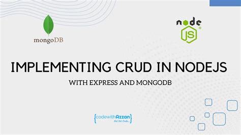 Beginner Friendly Guide For Implementing Crud In Nodejs With Mongodb