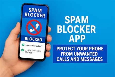 Spam Blocker App Protect Your Phone From Unwanted Calls