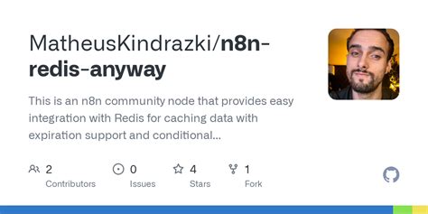Github Matheuskindrazki N N Redis Anyway This Is An N N Community Node That Provides Easy