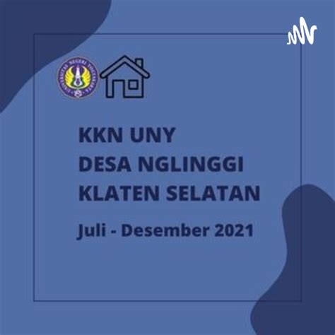 Kkn Uny 2021 Desa Nglinggi Listen To Podcasts On Demand Free Tunein