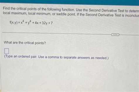 Solved Find The Critical Points Of The Following Function Chegg Com