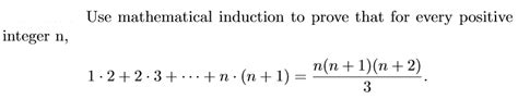 Solved Use Mathematical Induction To Prove That For Every