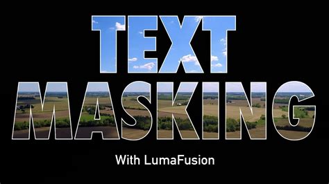 Text Masking Titles In LumaFusion | Tutorial - YouTube