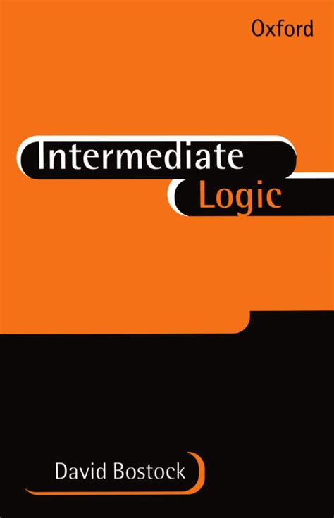 Intermediate Logic 9780198751427 Bostock David Books