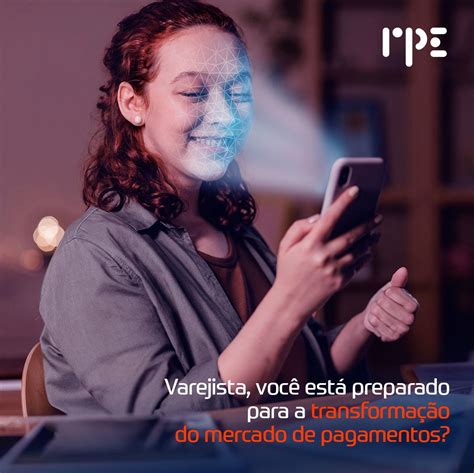 Rpe Retail Payment Ecosystem No Linkedin Rpe Transformaçãodigital