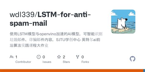 Lstm For Anti Spam Maillstmmodelonnx At Main · Wdl339lstm For Anti Spam Mail · Github