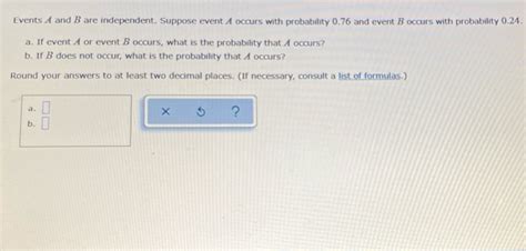 solved events a and b are independent suppose event a
