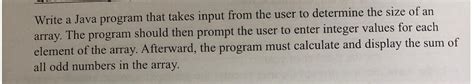 Solved Write A Java Program That Takes Input From The User