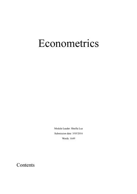 Econometrics Report Econometrics Module Leader Sheilla Luz