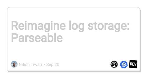 Reimagine Log Storage Parseable Rdevto