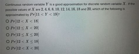 solved continuous random variable y is a good approximation