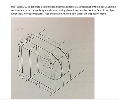 Solved Use Fusion 360 To Generate A Solid Model Submit A Chegg Com