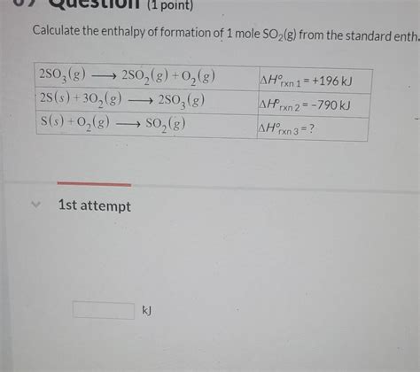 solved calculate the enthalpy of formation of 1 mole so2 g