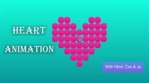 Heart Animation Using Html Css And Javascript