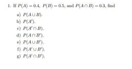 Solved If P A P B And P ANB Find Chegg