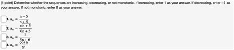 solved 1 point determine whether the sequences are