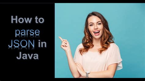 Learn How To Parse Json In Java A Quick Guide Youtube