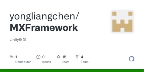 GitHub yongliangchen MXFramework Unity框架