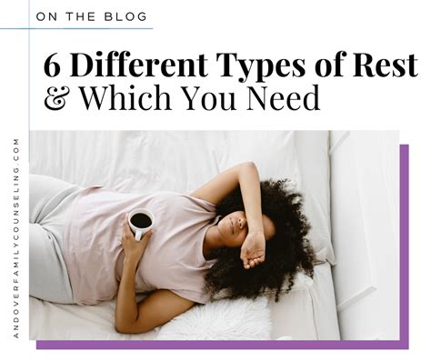 Different Types Of Rest Which You Need Andover Family Counseling