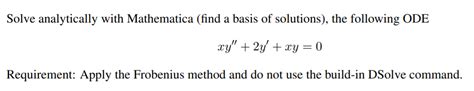 Solved Solve Analytically With Mathematica Find A Basis Of