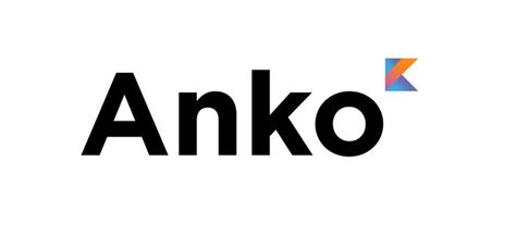 Anko Is A Kotlin Library Which Makes Android Application Development