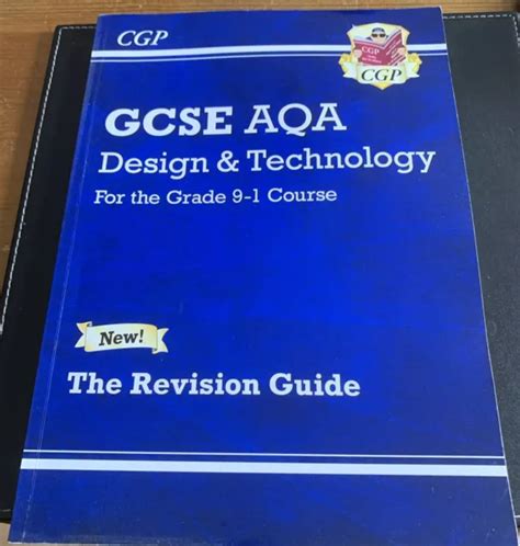 GCSE AQA DESIGN Technology For Grade The Revision Guide