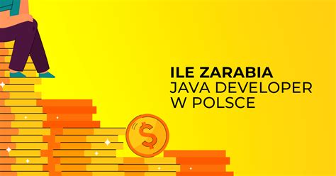 java developer praca i zarobki w polsce w 2024 roku