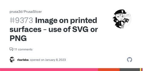 Image On Printed Surfaces Use Of Svg Or Png · Issue 9373 · Prusa3dprusaslicer · Github