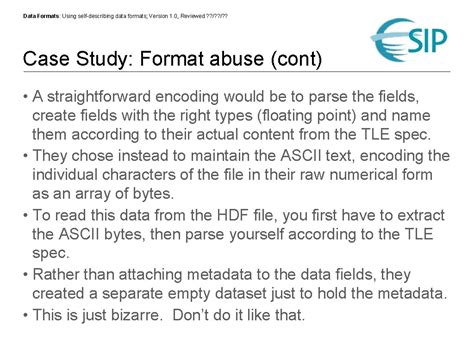 Data Formats Using Selfdescribing Data Formats Curt Tilmes
