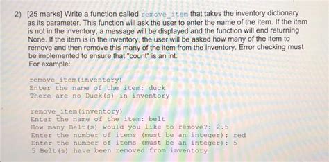 Solved 2 25 Marks Write A Function Called Remove Item