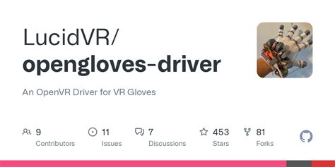GitHub LucidVR Opengloves Driver An OpenVR Driver For VR Gloves