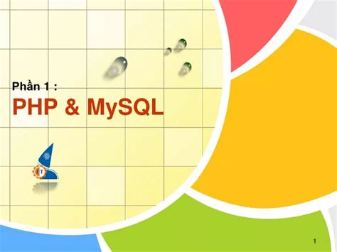 Ppt Phần 1 Php And Mysql Powerpoint Presentation Free Download Id