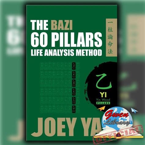 Jual Buku The Bazi 60 Pillars Life Analysis Method Yi Wood Yin Wood