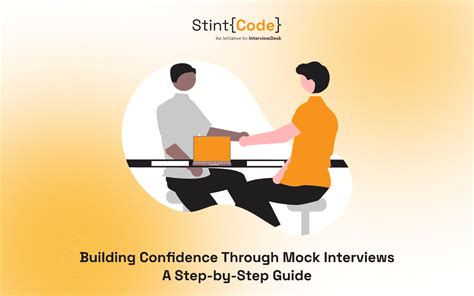 Boost Your Confidence With Mock Interviews A Complete Guide