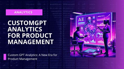 CustomGPT.ai on LinkedIn: New Post: Custom GPT Analytics: A New Era for Product Management…