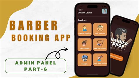 💇‍♂️🔥 Epic Barber Booking App With Admin Panel Part 6 Flutter X Firebase Tutorial 2024 Youtube