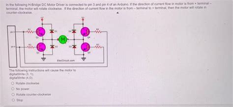 Solved In The Following H Bridge DC Motor Driver Is Chegg Com