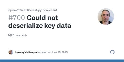 Could Not Deserialize Key Data · Issue 700 · Vgremoffice365 Rest