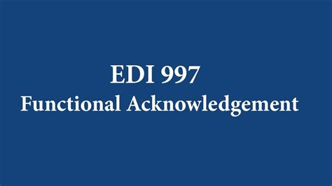 Edi 997 Functional Acknowledgement
