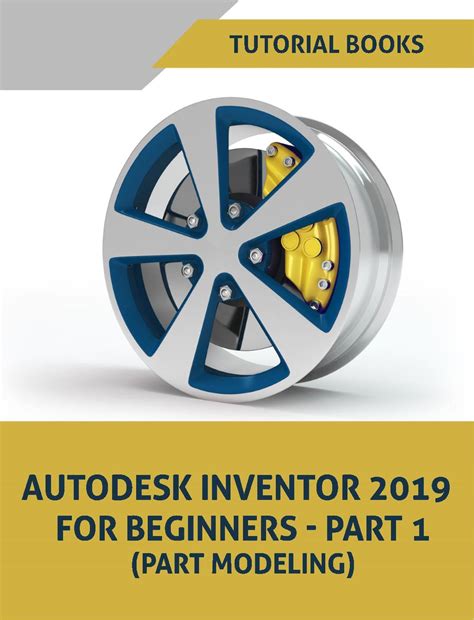 Autodesk Inventor 2015 Tutorial For Beginners Xyjawer